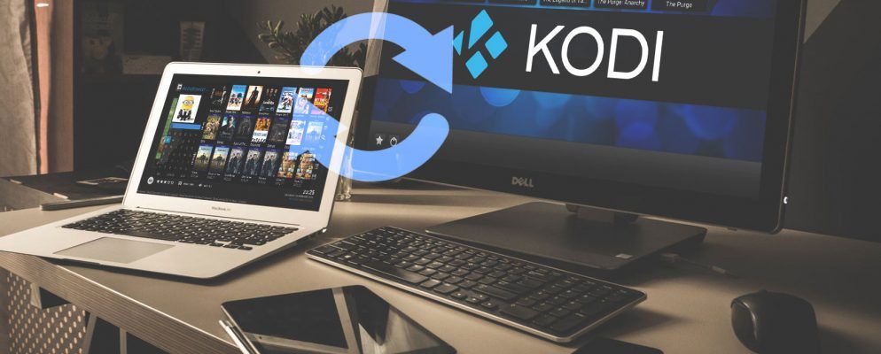 如何在多个设备上同步或共享您的Kodi媒体库 - 双电网(PCPC.ME)